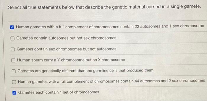 Solved Select all true statements below that describe the | Chegg.com