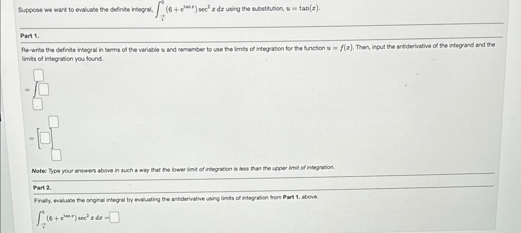 Solved Suppose we want to evaluate the definite integral, | Chegg.com