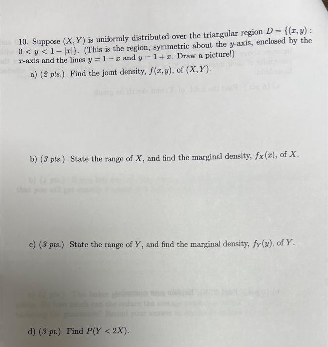Solved 10. Suppose (X,Y) is uniformly distributed over the | Chegg.com