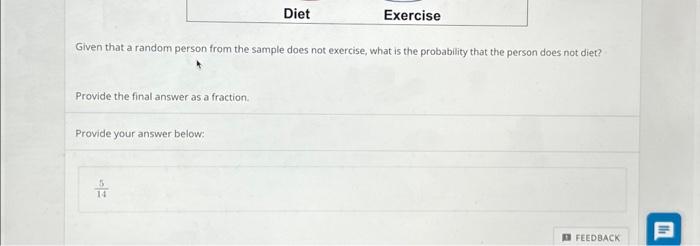 Solved A survey on the diet and exercise habits of a sample | Chegg.com