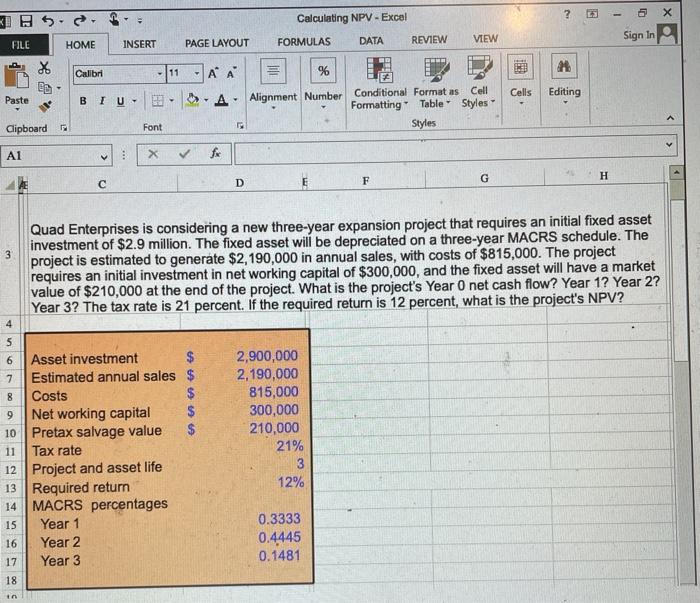 Solved ? 5 х 1 $ Calculating NPV - Excel FILE HOME INSERT | Chegg.com
