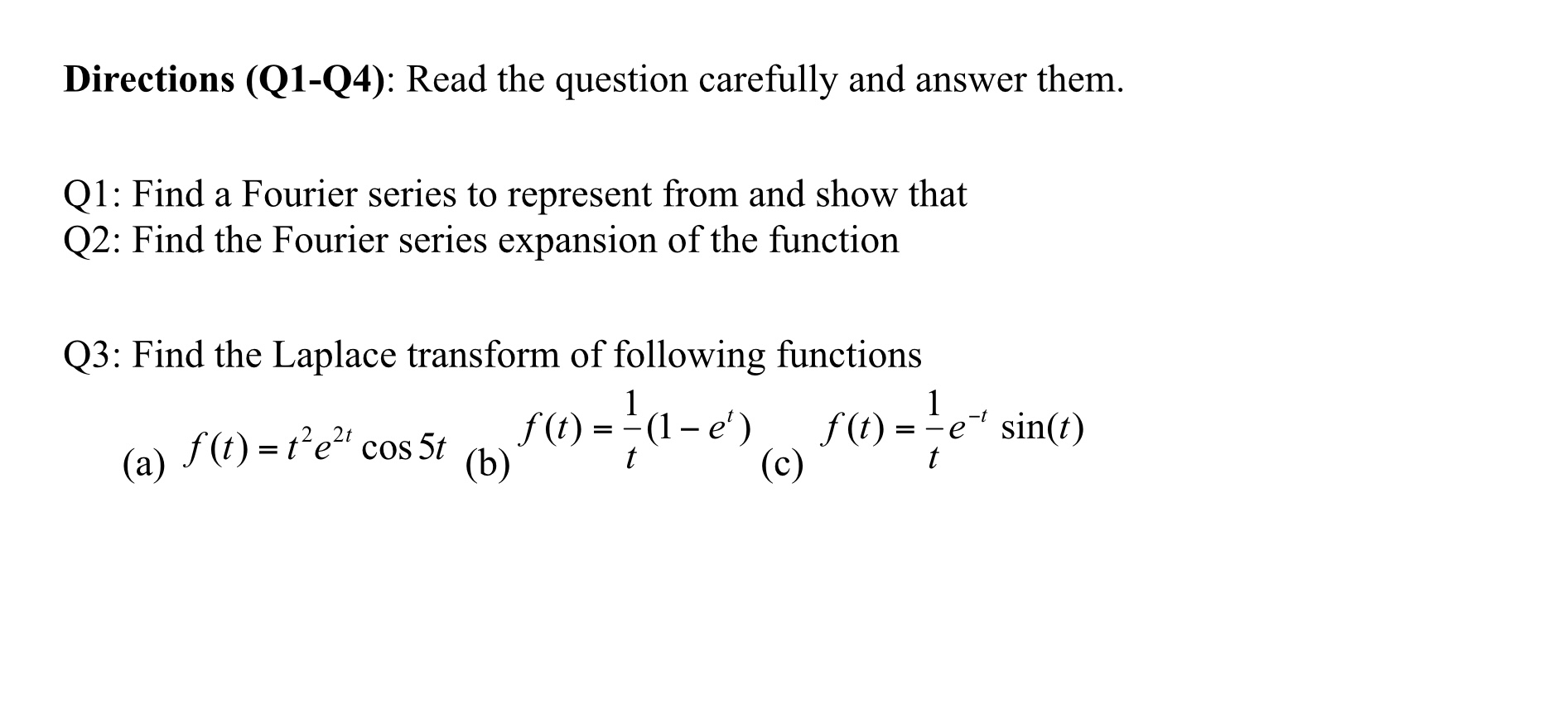 Solved Directions (Q1-Q4): Read the question carefully and | Chegg.com
