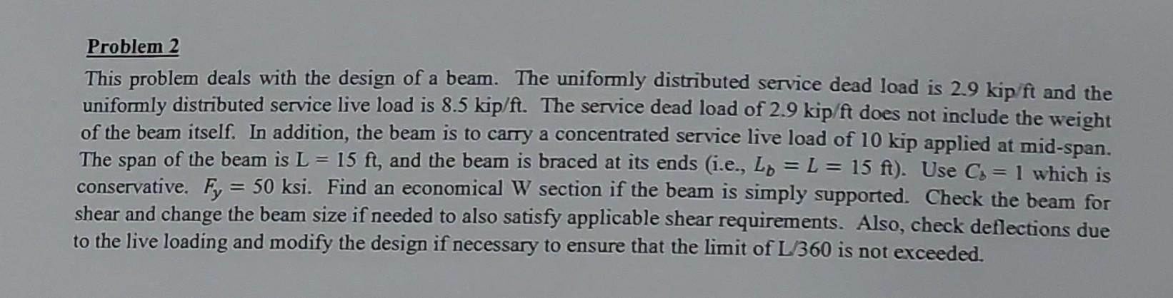 Solved Please use AISC Steel Construction Manual for | Chegg.com