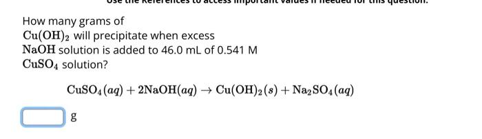 Solved How many grams of Cu(OH)2 will precipitate when | Chegg.com