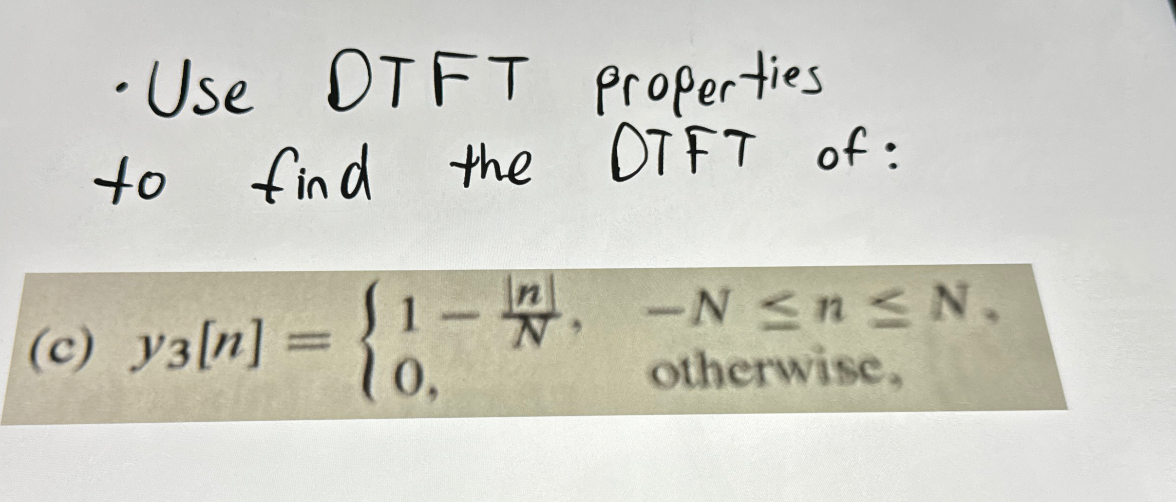 Solved Use DTFT propertiesto find the DTFT | Chegg.com