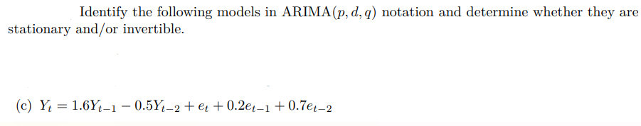 Solved Identify the following models in ARIMA(p,d,q) | Chegg.com