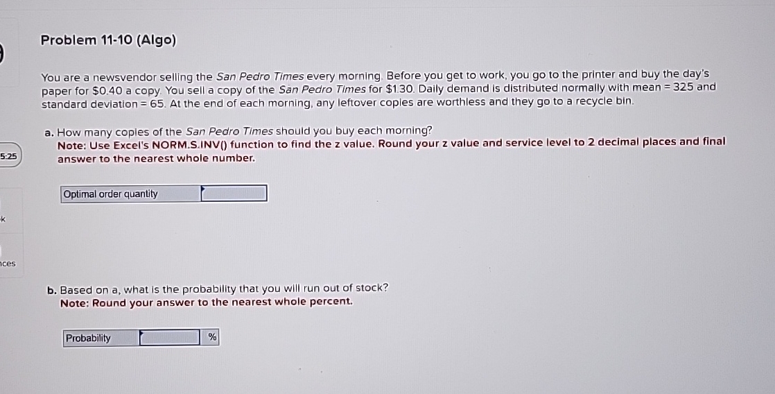 Solved Problem 11-10 (Algo)You are a newsvendor selling the | Chegg.com