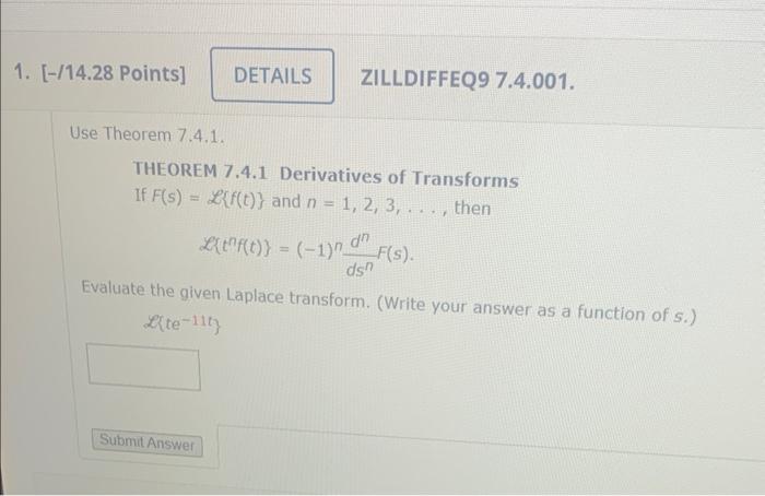 Solved Use Theorem 7.4.1. THEOREM 7.4.1 Derivatives of | Chegg.com