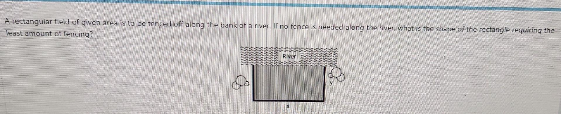 Solved A rectangular field of given area is to be fenced off | Chegg.com