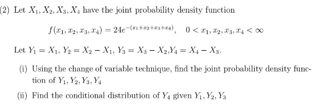 Solved (2) Let X1, X2, X3, X, have the joint probability | Chegg.com