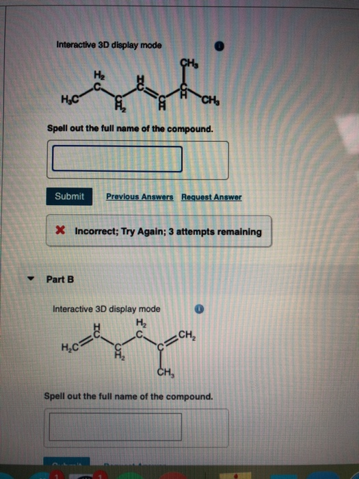 Solved Interactive 3D display mode H2 H2C CH, Spell out the | Chegg.com