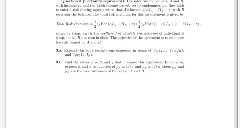 Solved Question 3 (Certainty equivalent): Consider two | Chegg.com