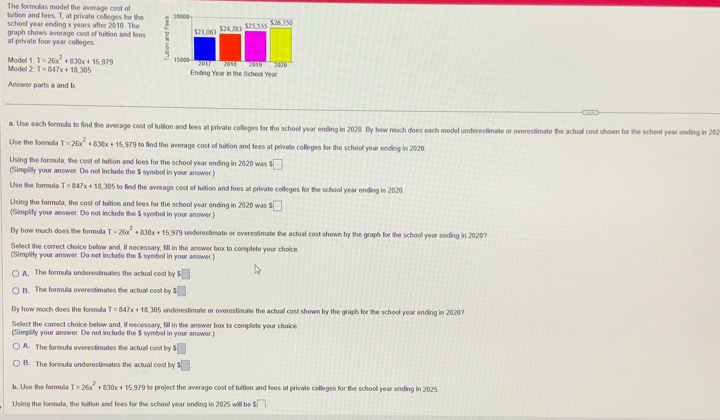 Solved The formulas model the average cost of tuition and | Chegg.com