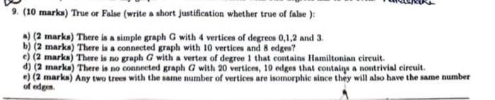 Solved 9. (10 marks) True or False (write a short | Chegg.com