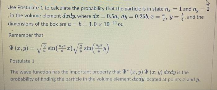 Solved Use Postulate 1 to calculate the probability that the | Chegg.com