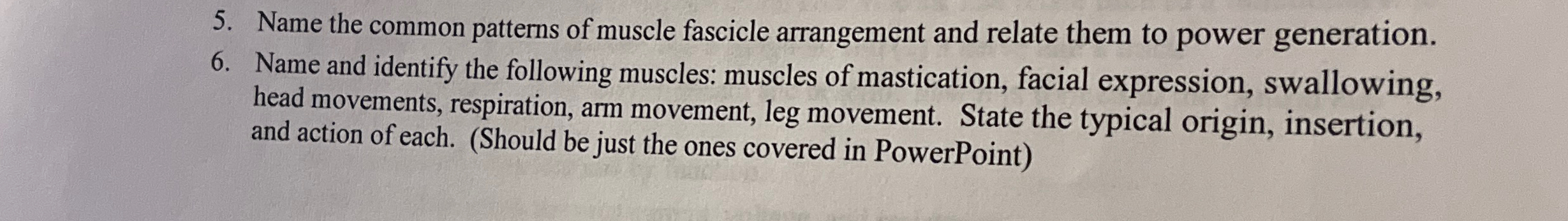 Solved Name the common patterns of muscle fascicle | Chegg.com