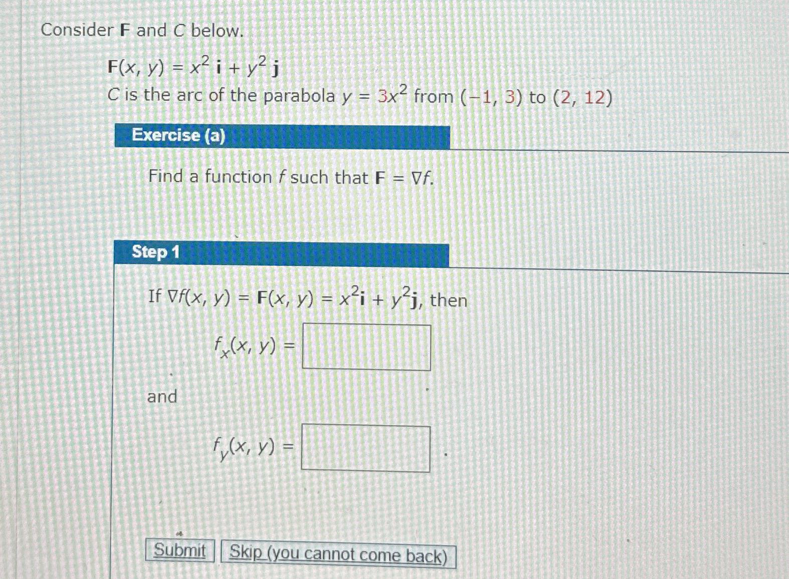 Solved Consider F ﻿and C ﻿below.F(x,y)=x2i+y2jC ﻿is the arc | Chegg.com