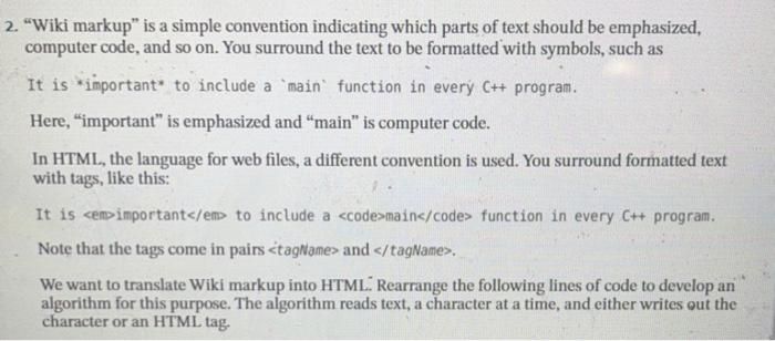 Solved 2. "Wiki markup" is a simple convention indicating | Chegg.com