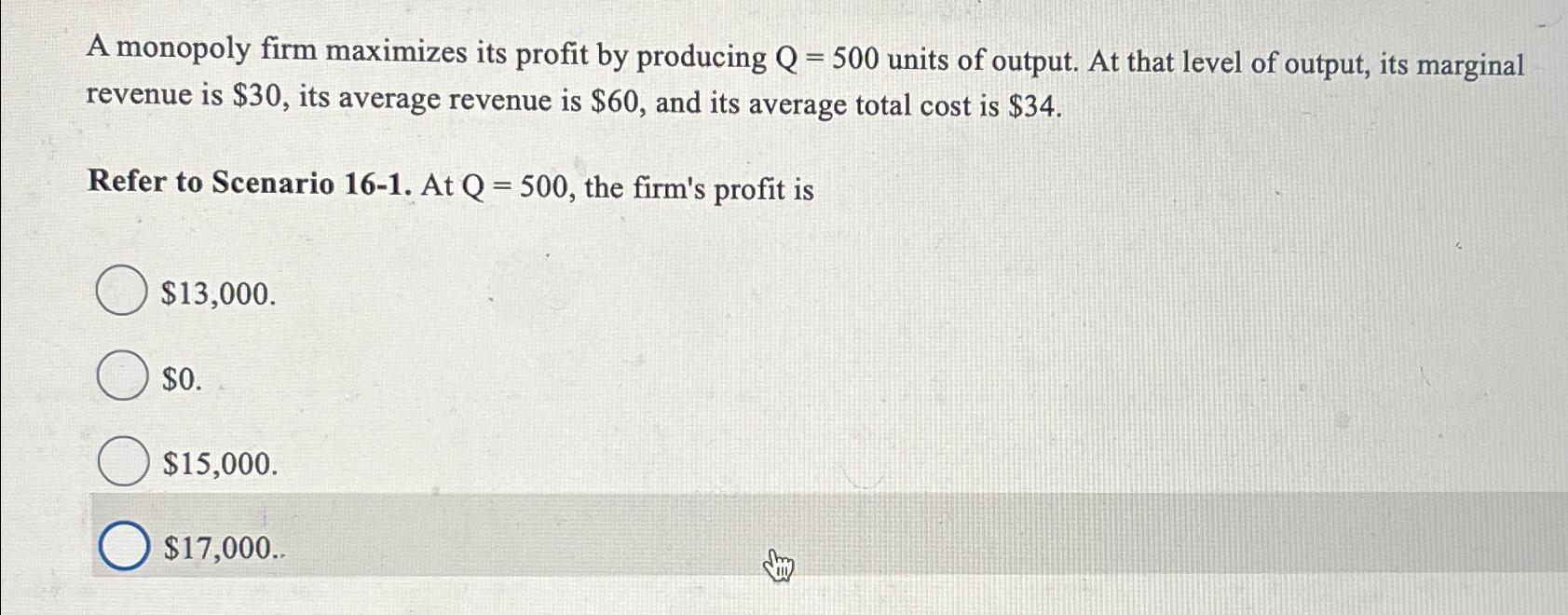 Solved A monopoly firm maximizes its profit by producing | Chegg.com