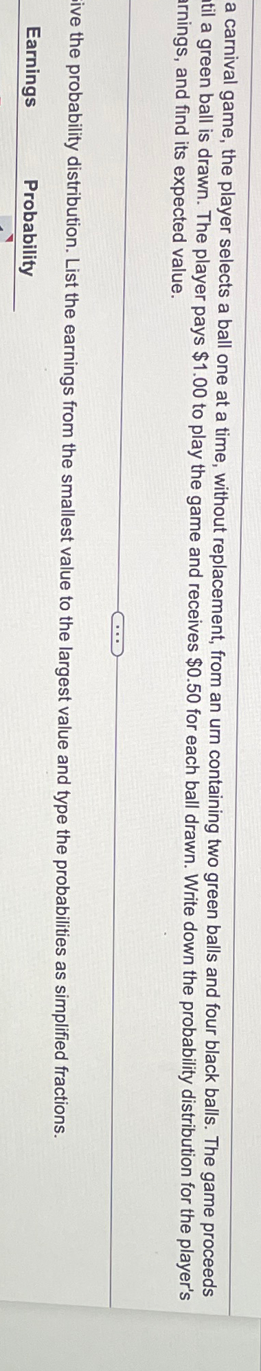 Solved a carnival game, the player selects a ball one at a | Chegg.com