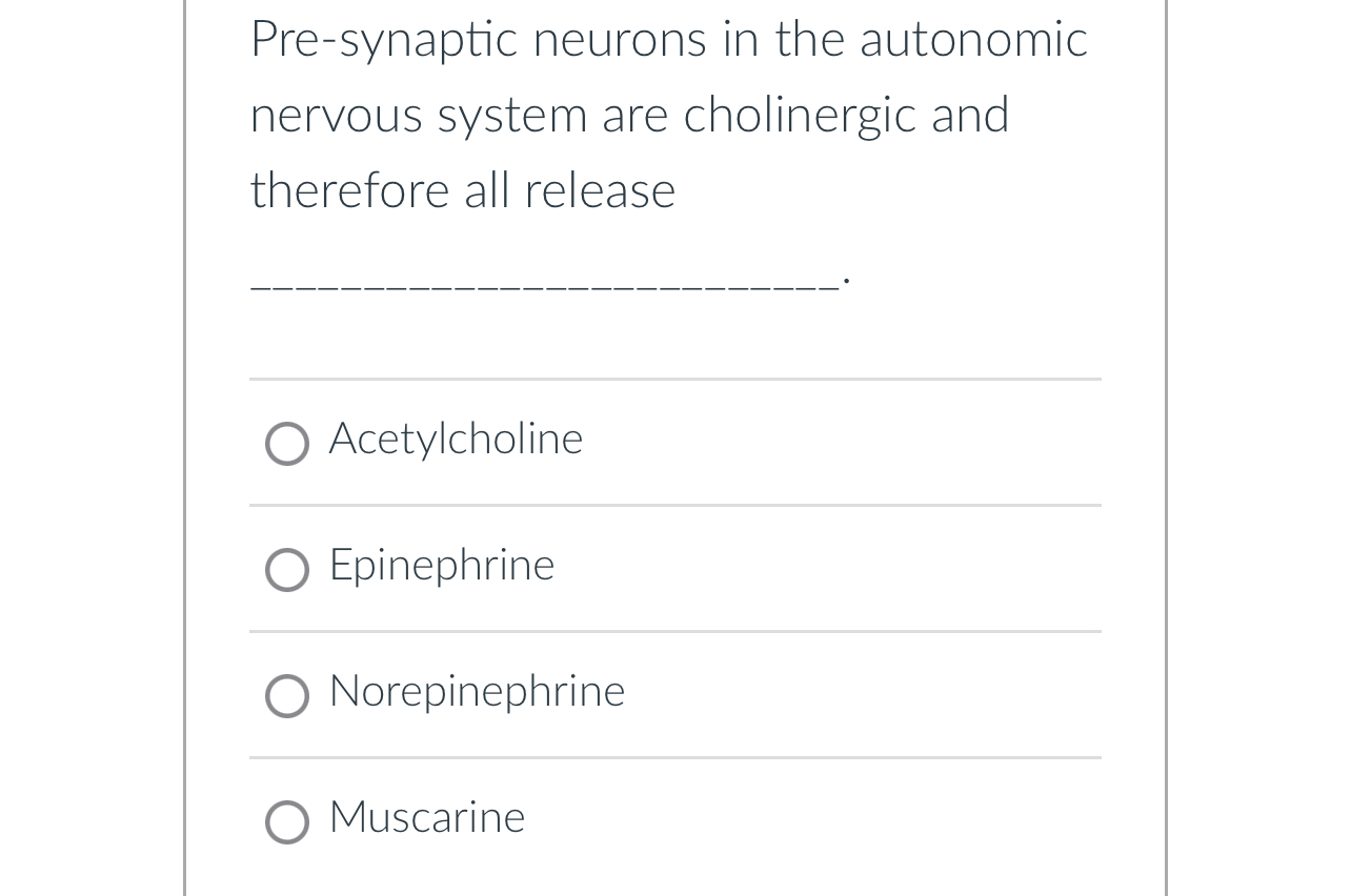 Solved Pre-synaptic neurons in the autonomic nervous system | Chegg.com