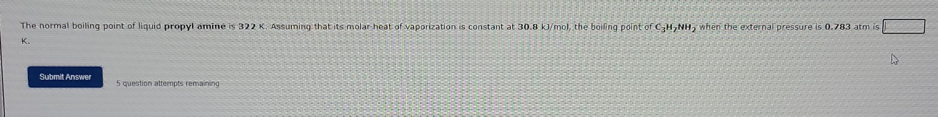 Solved K. Submit Answer 5 question attempts remaining - | Chegg.com