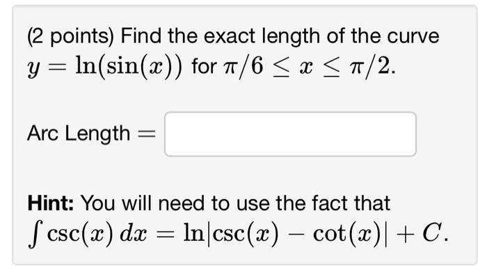 Solved ( 2 points) Find the exact length of the curve | Chegg.com