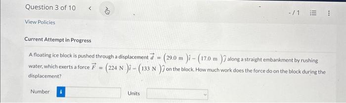 Solved A floating ice block is pushed through a displacement | Chegg.com
