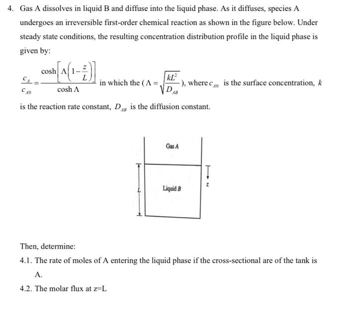 Solved Gas A dissolves in liquid B and diffuse into the | Chegg.com