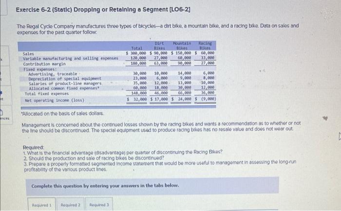 Solved Exercise 6-2 (Static) Dropplng or Retalning a Segment | Chegg.com