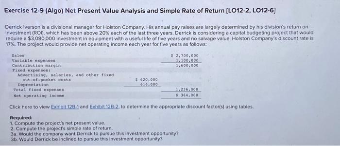 Solved Exercise 12-9 (Algo) Net Present Value Analysis and | Chegg.com