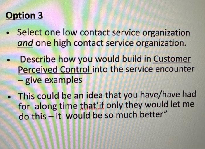 Select one low contact service organization and one | Chegg.com