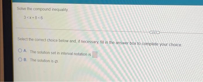Solved Solve the compound inequality 3 | Chegg.com