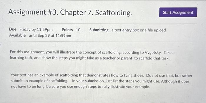 Solved Assignment \#3. Chapter 7. Scaffolding. Due Friday by | Chegg.com