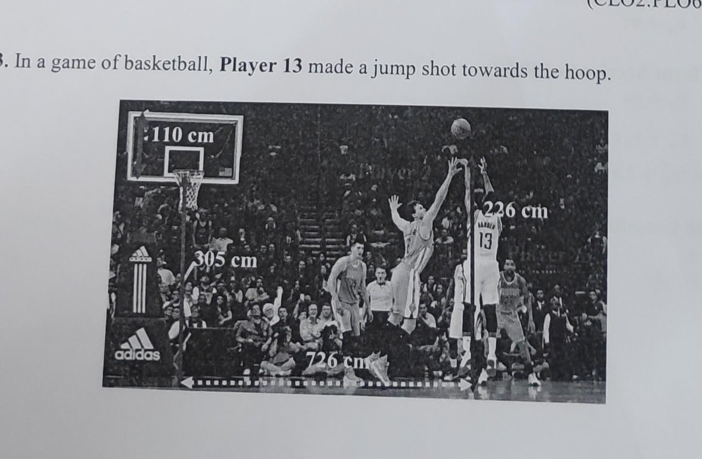 Solved In a game of basketball, Player 13 made a jump shot | Chegg.com