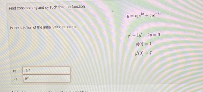 Solved Find Constants C1 And C2 Such That The Function 4053