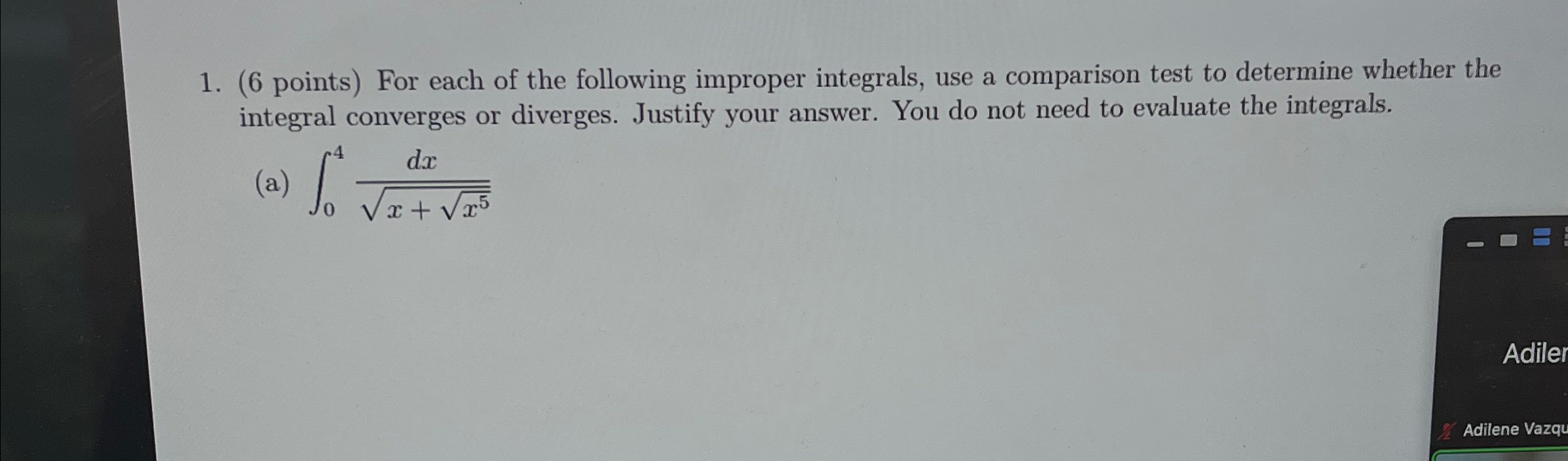 Solved (6 ﻿points) ﻿For each of the following improper | Chegg.com