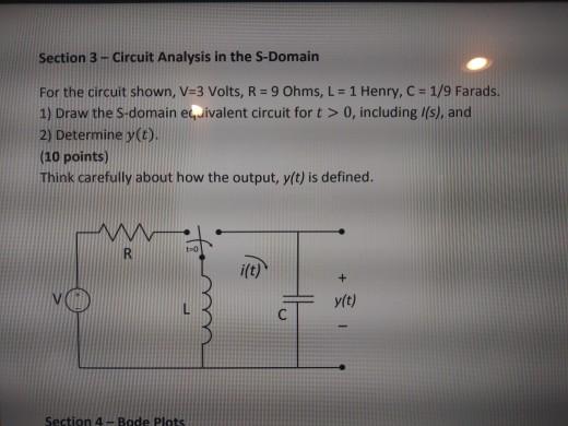 Solved Section 3 - Circuit Analysis in the S-Domain For the | Chegg.com