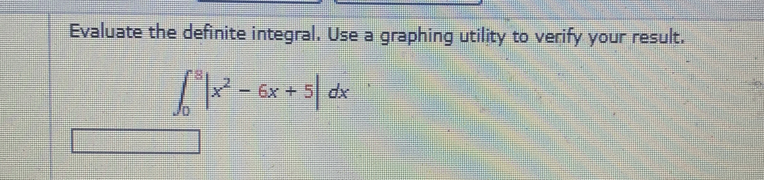 Solved Evaluate the definite integral, Use a graphing | Chegg.com