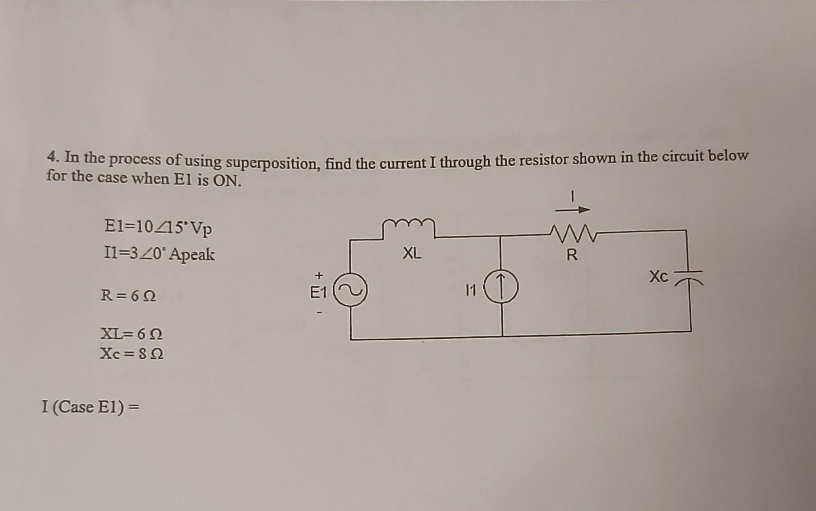 Solved 4. In the process of using superposition, find the | Chegg.com