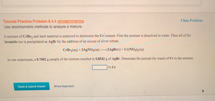 Solved Tutored Practice Problem 8.4.4 conson Close Problem | Chegg.com
