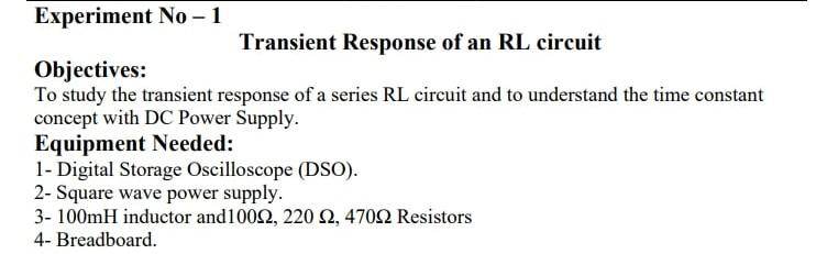 Solved Experiment No - 1 Transient Response of an RL circuit | Chegg.com