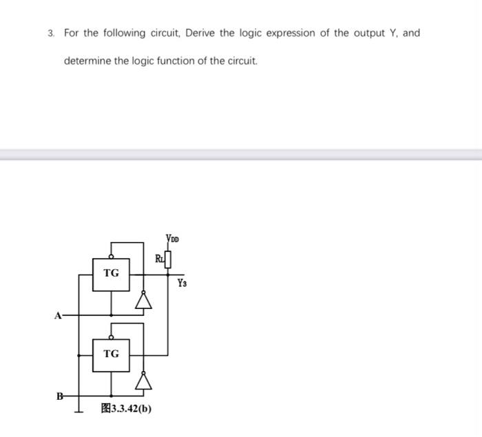 Solved 3. For the following circuit, Derive the logic | Chegg.com