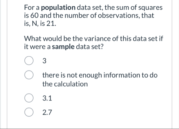 Solved For a population data set, the sum of squares is 60 | Chegg.com