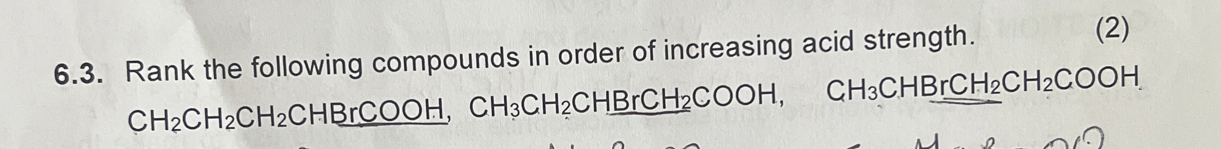 Solved 6.3. ﻿Rank the following compounds in order of | Chegg.com