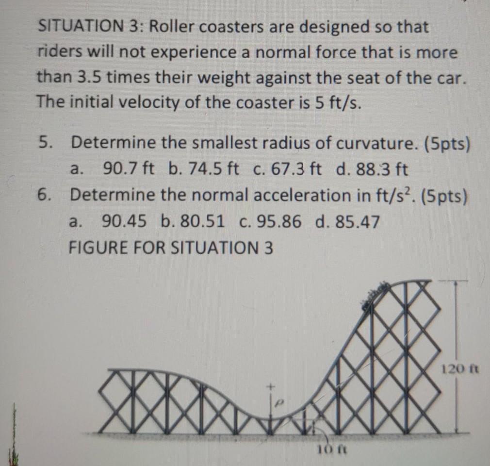Solved SITUATION 3: Roller coasters are designed so that | Chegg.com