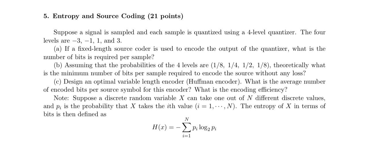 Solved 5 Entropy And Source Coding 21 Points Suppose A