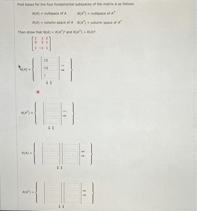 Solved Find bases for the four fundamental subspaces of the | Chegg.com