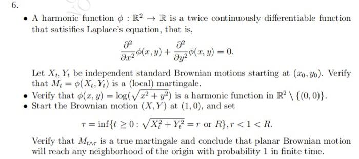 Solved - A harmonic function ϕ:R2→R is a twice continuously | Chegg.com