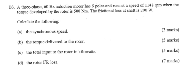 Solved B3. ﻿A three-phase, 60 ﻿Hz induction motor has 6 | Chegg.com